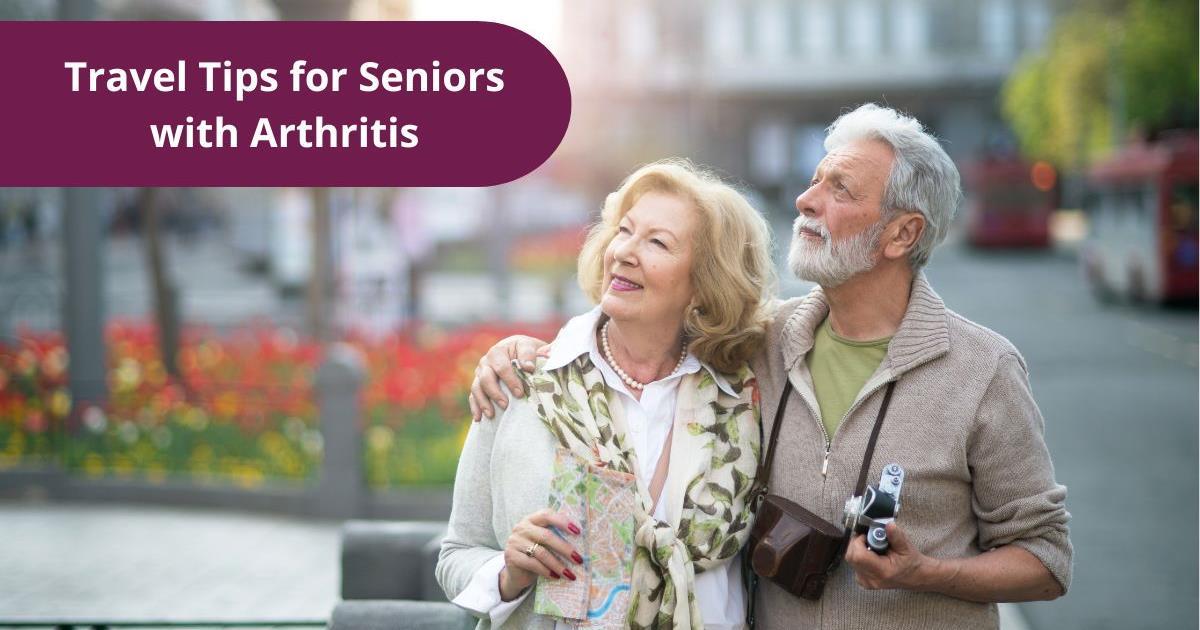 Travel Tips for Seniors with Arthritis